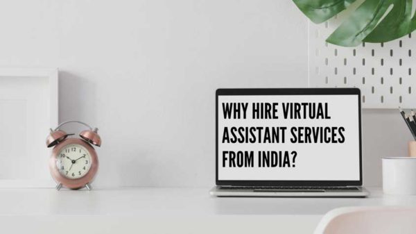What is Virtual Assistant India | Cost - Pricing & Benefits!